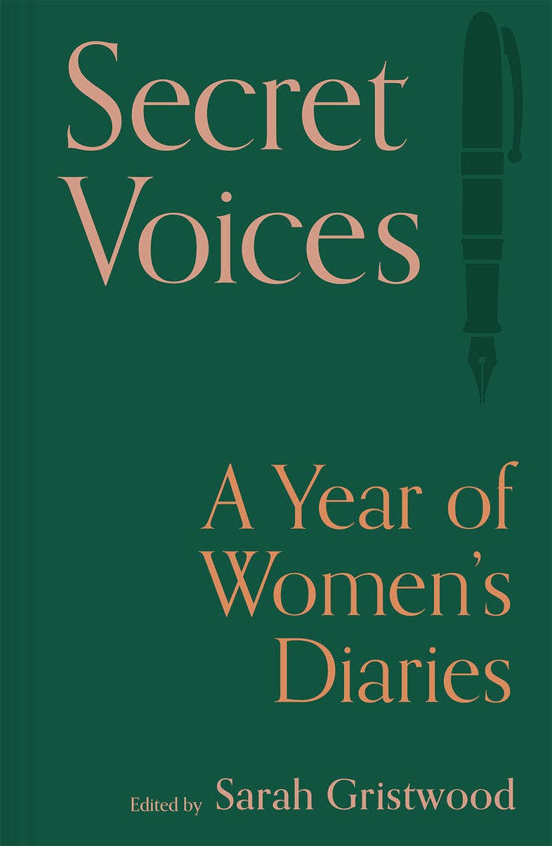 Secret Voices - A Year of Women’s Diaries (Hardback)– Laughing Sisters
